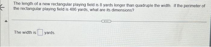 Solved The length of a new rectangular playing field is 8 | Chegg.com