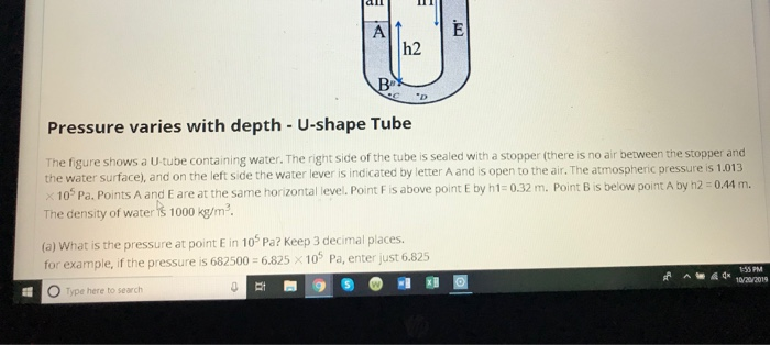 Solved But Pressure varies with depth - U-shape Tube The | Chegg.com