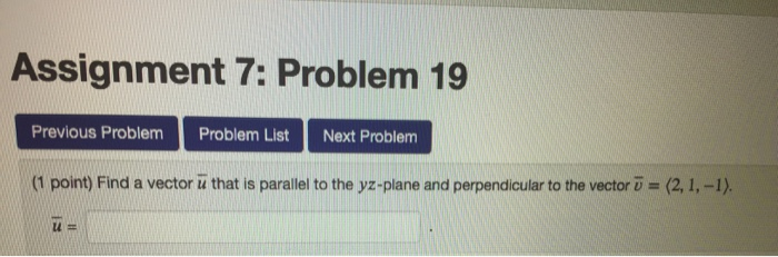 Solved Assignment 7 Problem 19 Previous Problem Problem 9674