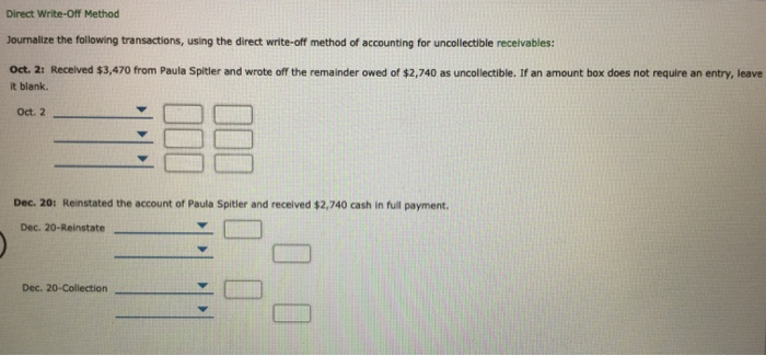 Solved Direct Write-off Method Journalize the following | Chegg.com