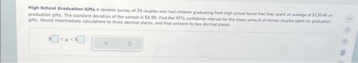 Solved High School Graduation Gifts A random survey of 24 | Chegg.com