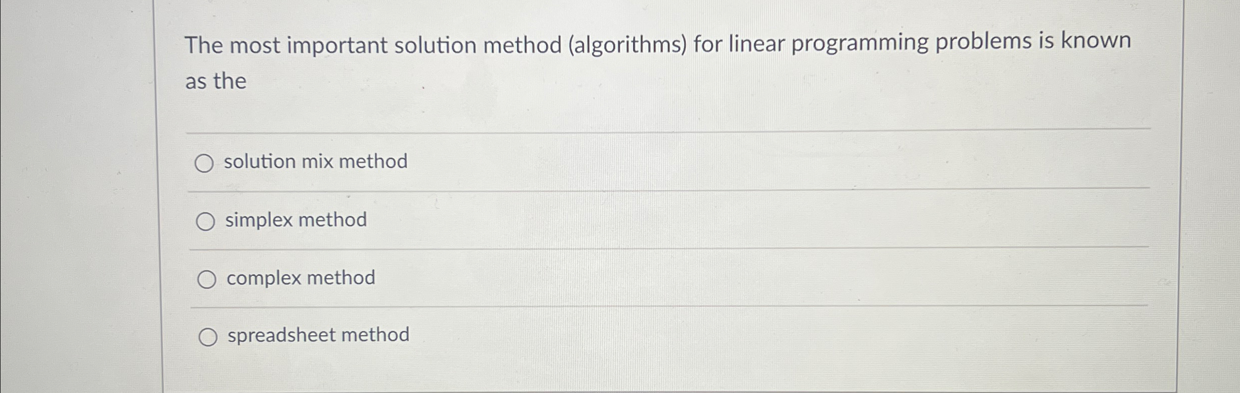 Solved The most important solution method (algorithms) ﻿for | Chegg.com