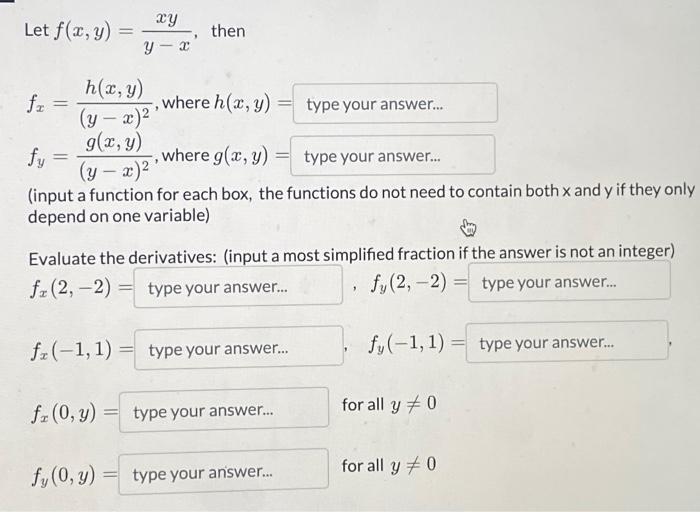 Solved Let f(x, y) fx = fy= = = h(x, y) (y - x)² ' g(x, y) | Chegg.com