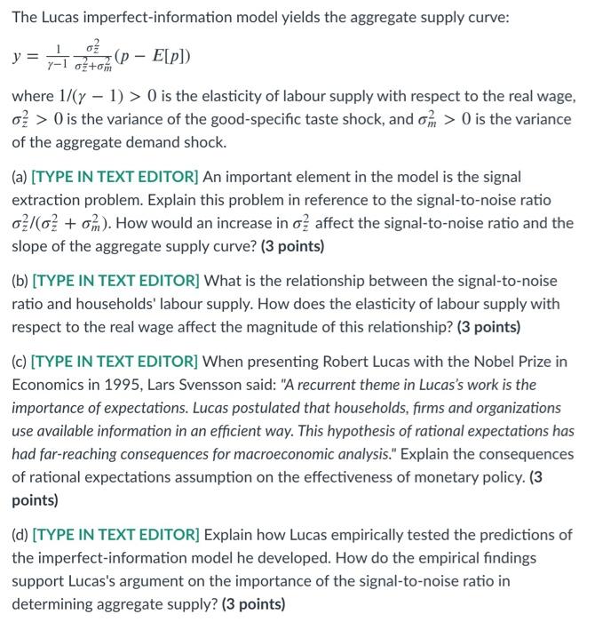The Lucas imperfect-information model yields the | Chegg.com