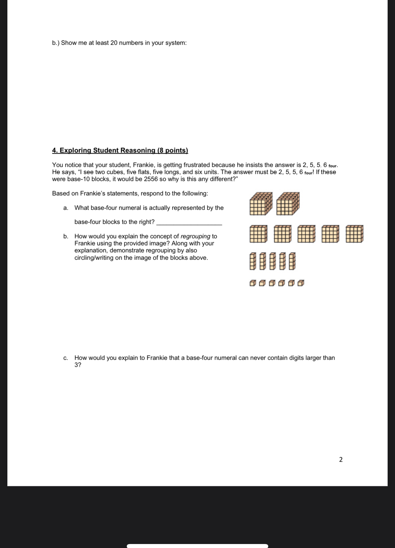 Solved b.) ﻿Show me at least 20 ﻿numbers in your system:4. | Chegg.com