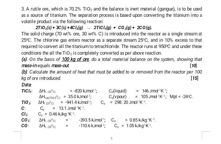 Solved 3. A rutile ore, which is 70.2% TiO2 and the balance | Chegg.com