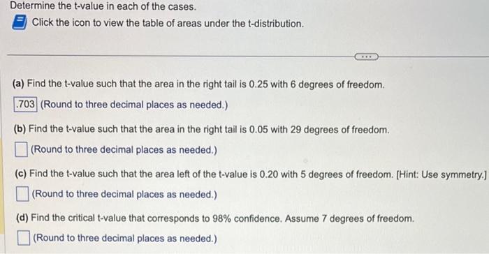 Solved Determine the t-value in each of the cases. Click the | Chegg.com