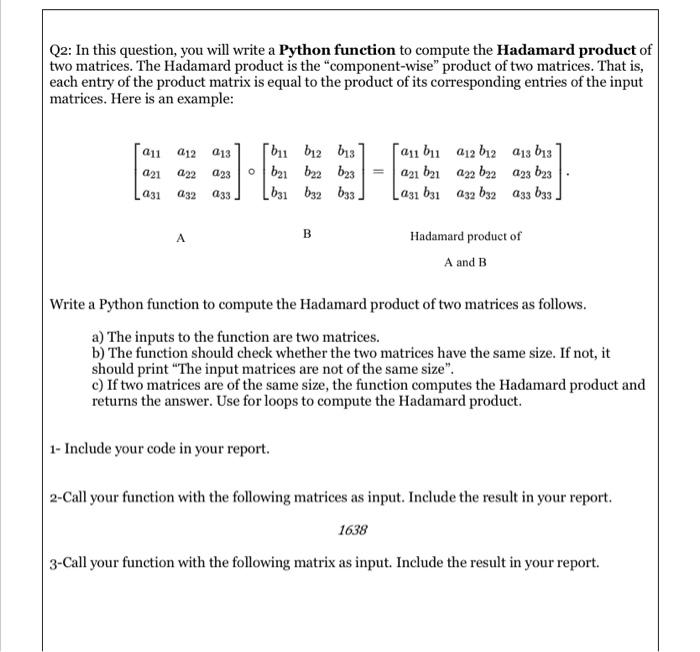 Solved Q2: In this question, you will write a Python | Chegg.com