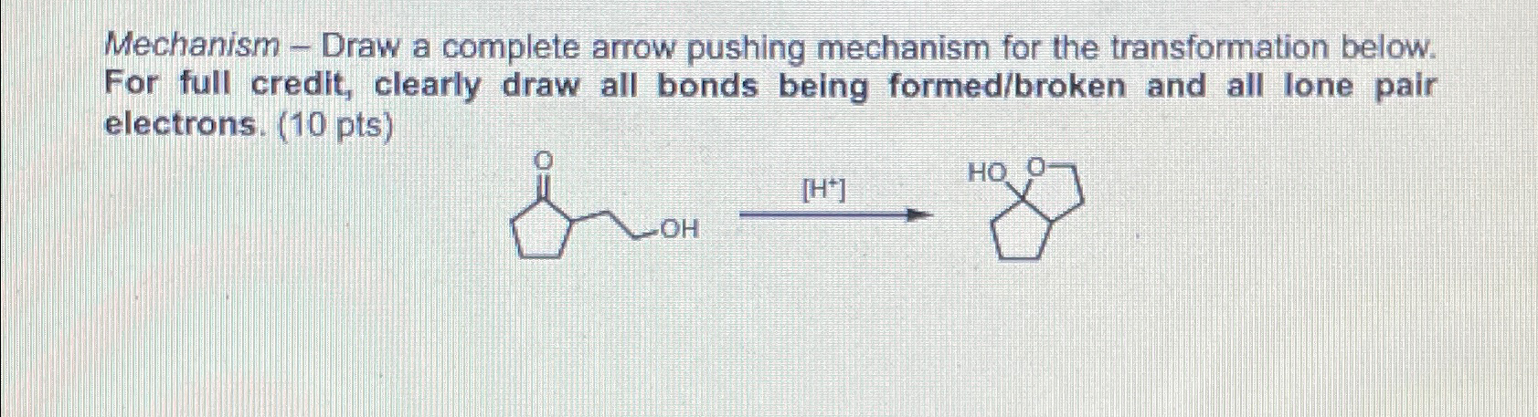 Solved Mechanism - ﻿Draw a complete arrow pushing mechanism | Chegg.com