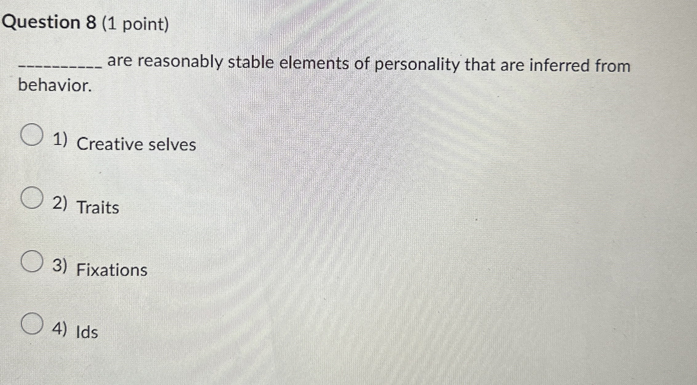 Solved Question 8 (1 ﻿point)q, ﻿are reasonably stable | Chegg.com