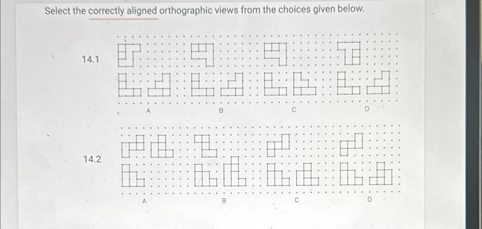 Solved Select the correctly aligned orthographic views from | Chegg.com