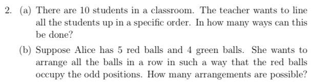 Solved 2. (a) There are 10 students in a classroom. The | Chegg.com