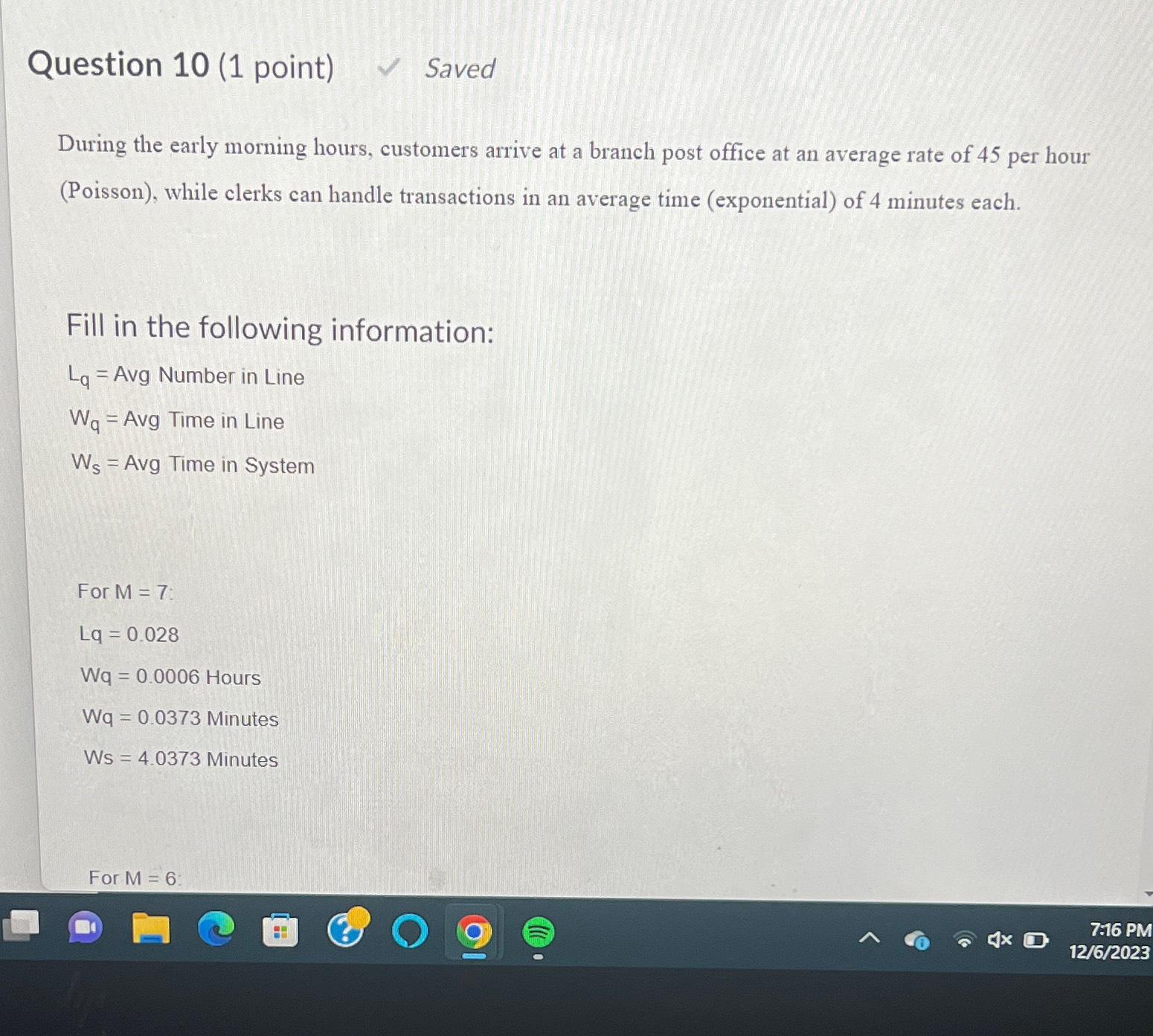Solved Question 10 (1 ﻿point)SavedDuring the early morning | Chegg.com