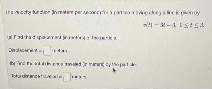 Solved The velocity function (in meters per second) for a | Chegg.com