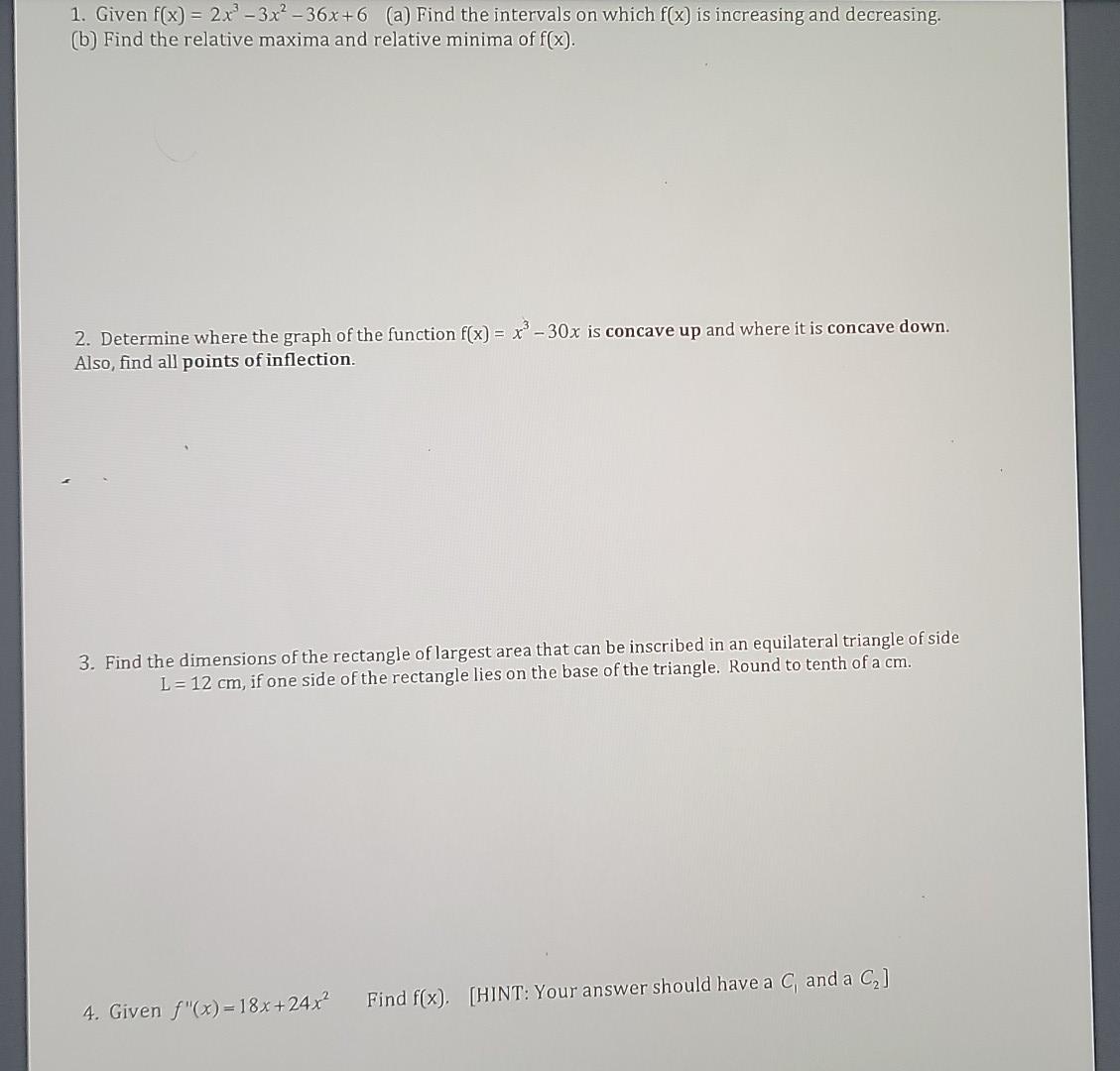 Solved 1. Given f(x) = 2x -3x? - 36x +6 (a) Find the | Chegg.com