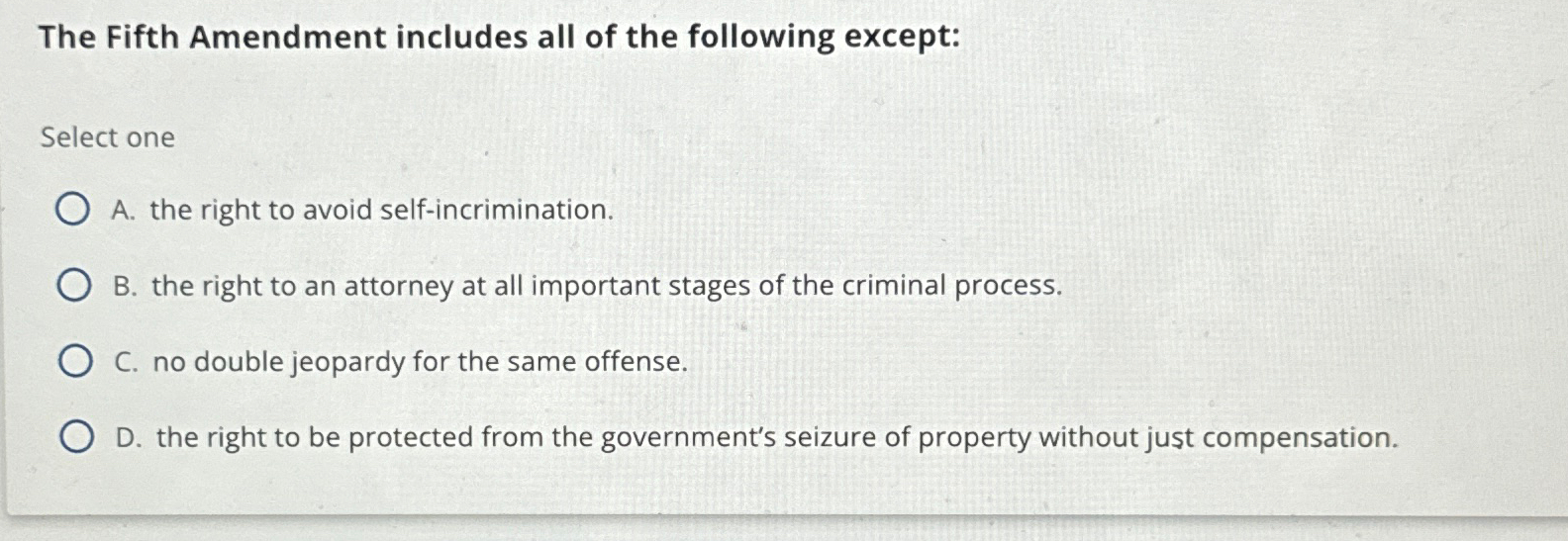 Solved The Fifth Amendment includes all of the following | Chegg.com