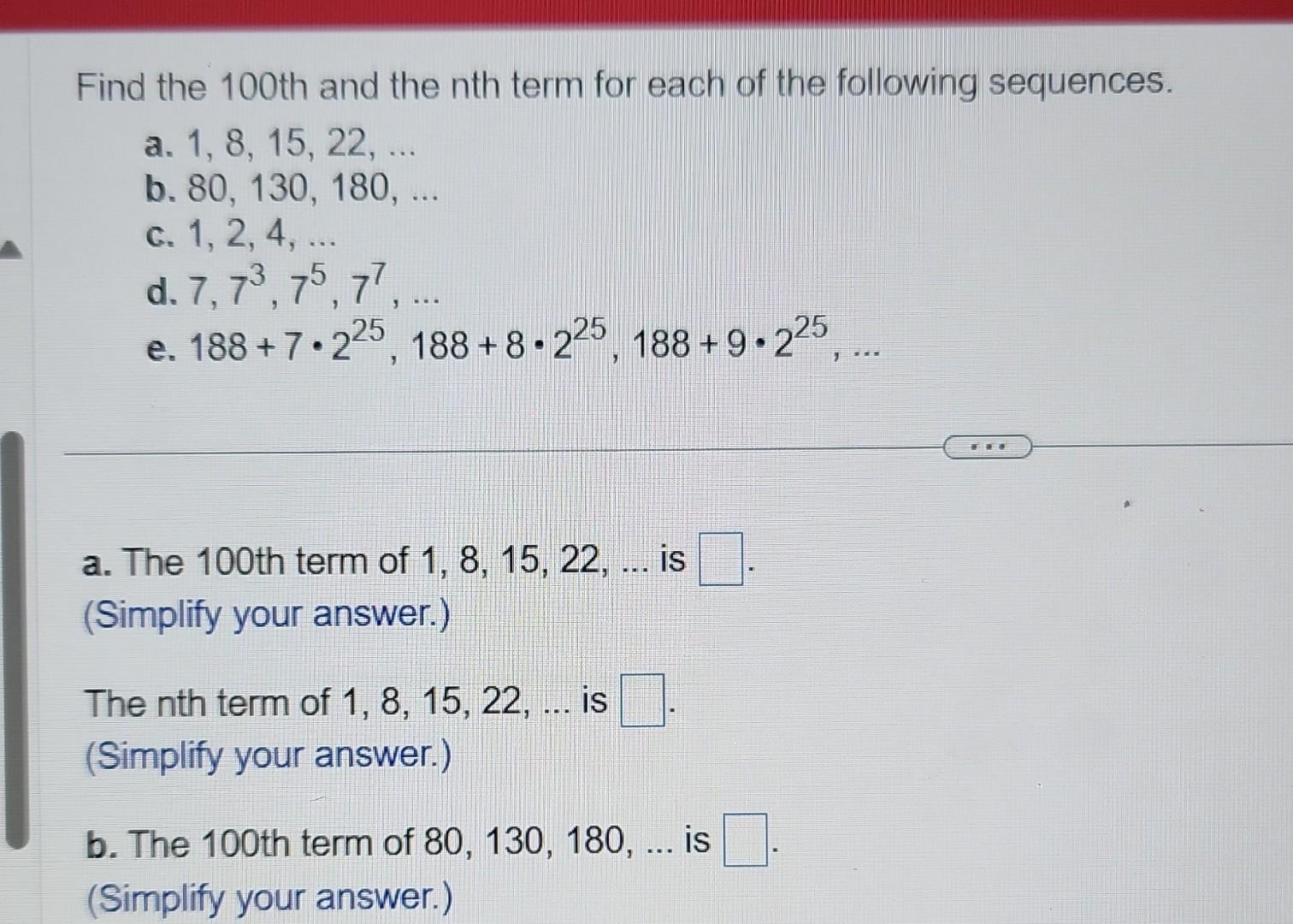 Solved Find the 100th and the nth term for each of the | Chegg.com