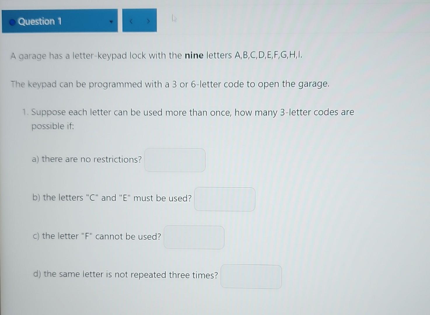 Solved A garage has a letter-keypad lock with the nine | Chegg.com
