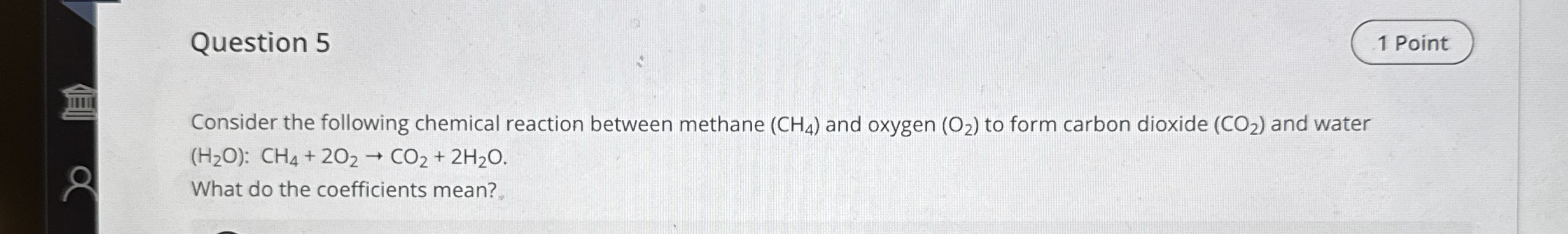 Solved Question 5Consider the following chemical reaction | Chegg.com Solved Question 5Consider the following chemical reaction | Chegg.com