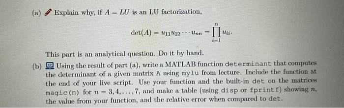 Solved (a) Explain why, if A=LU is an LU factorization, | Chegg.com