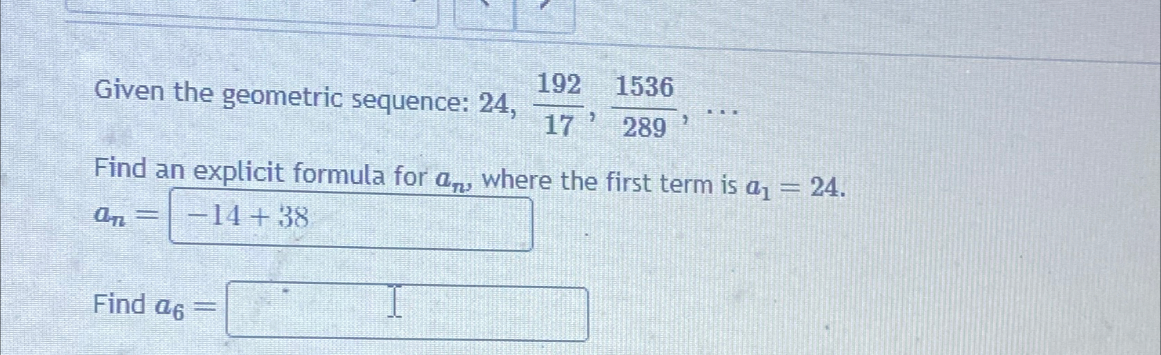 Solved Given the geometric sequence: | Chegg.com