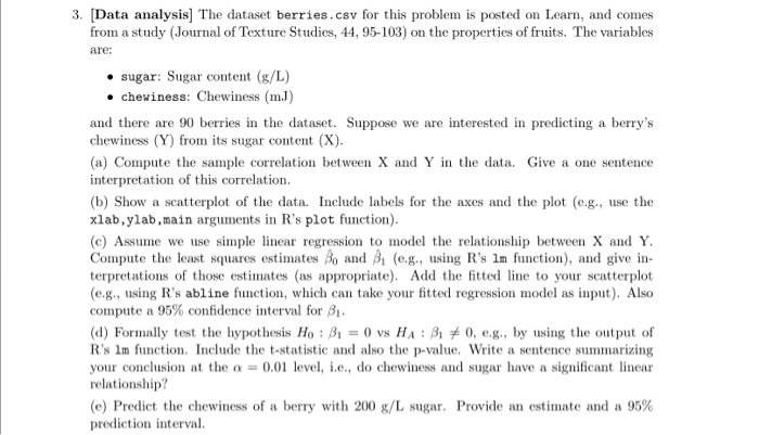 3. [Data analysis) The dataset berries.csv for this | Chegg.com