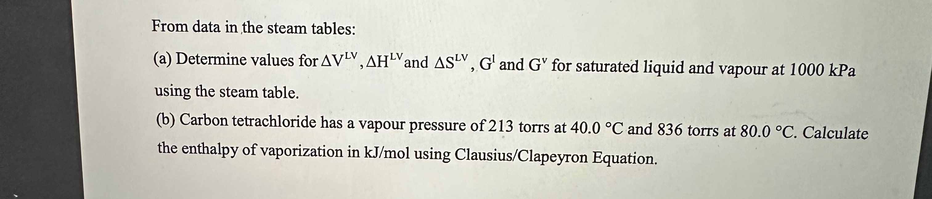Solved From data in the steam tables:(a) ﻿Determine values | Chegg.com