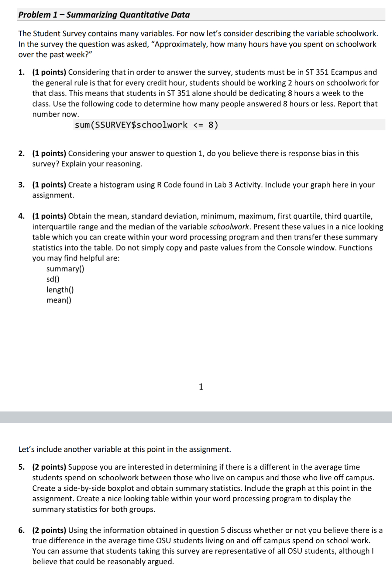 Solved Problem 1 - ﻿Summarizing Quantitative DataThe Student | Chegg.com