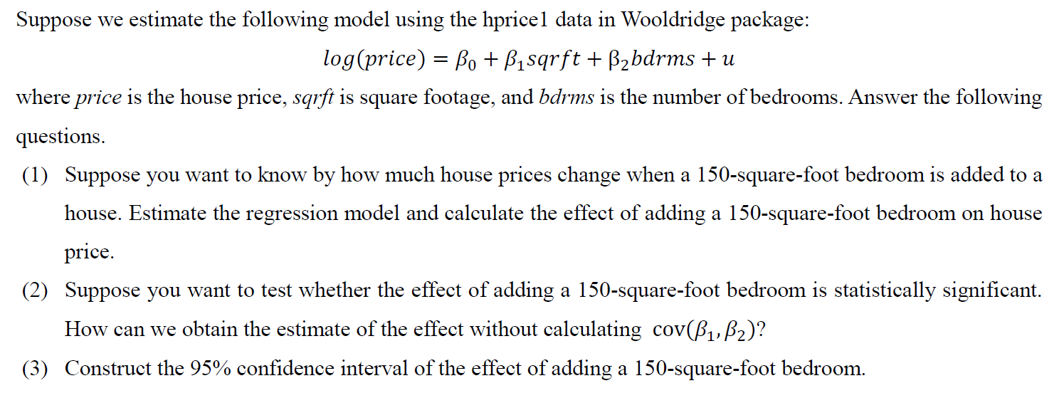 Solved Please Help With My Econometrics Homework Questions