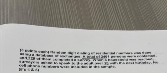 (5 points each) Random digit dialing of residential | Chegg.com