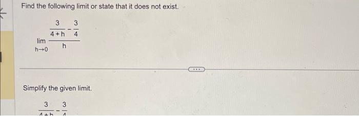 Solved Find the following limit or state that it does not | Chegg.com