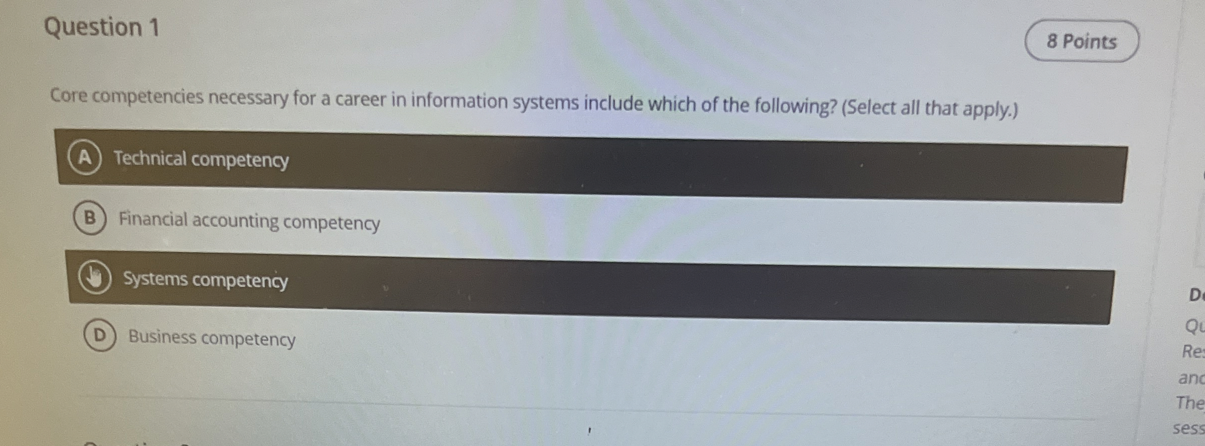 Solved Question 18 ﻿PointsCore competencies necessary for a | Chegg.com