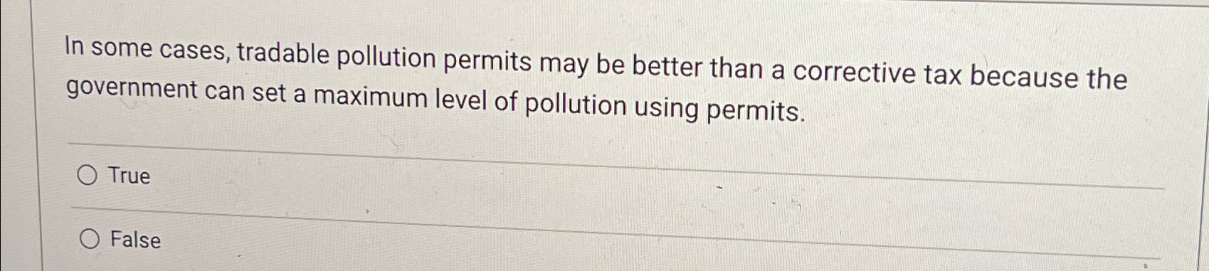 Solved In some cases, tradable pollution permits may be | Chegg.com