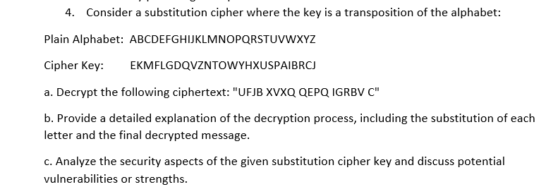Solved Consider a substitution cipher where the key is a | Chegg.com
