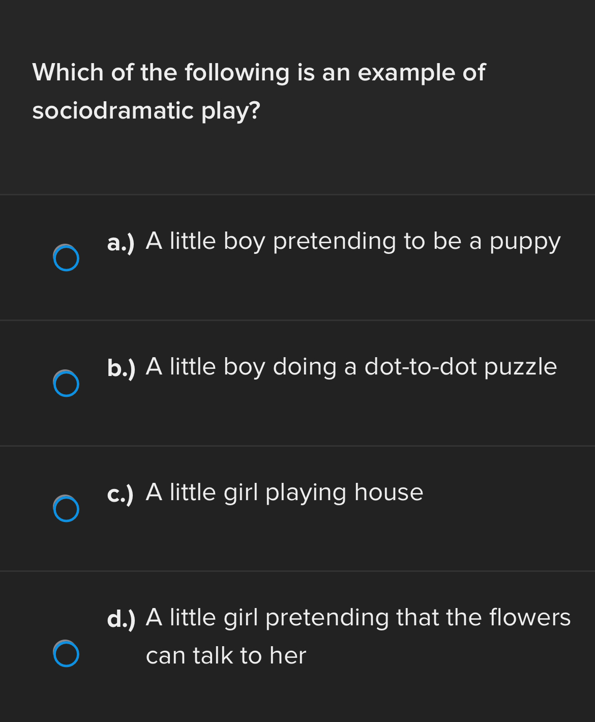 Solved Which of the following is an example of sociodramatic | Chegg.com