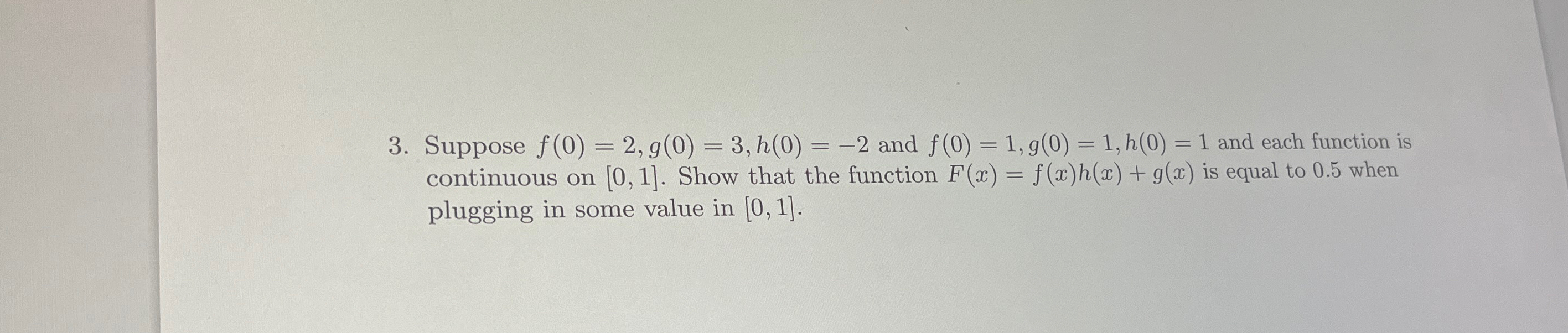 Solved Suppose f(0)=2,g(0)=3,h(0)=-2 ﻿and | Chegg.com
