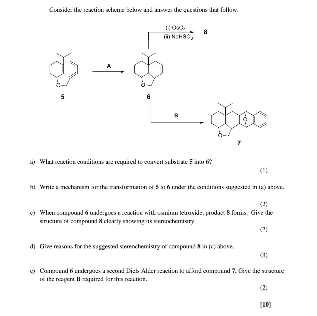 Solved Consider the reaction scheme below and answer the | Chegg.com