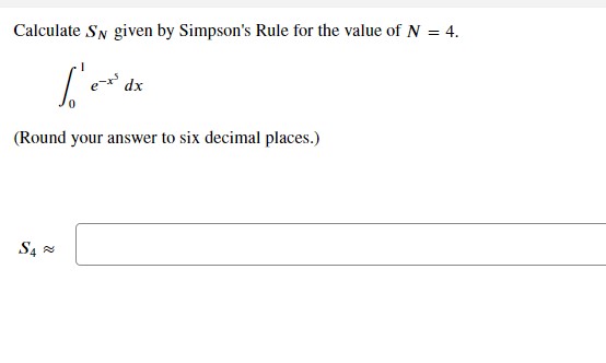 Solved Calculate SN ﻿given by Simpson's Rule for the value | Chegg.com