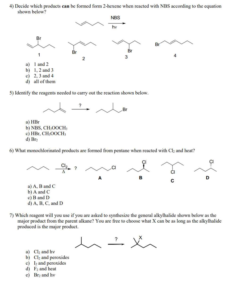 Solved 4) Decide which products can be formed form 2-hexene | Chegg.com