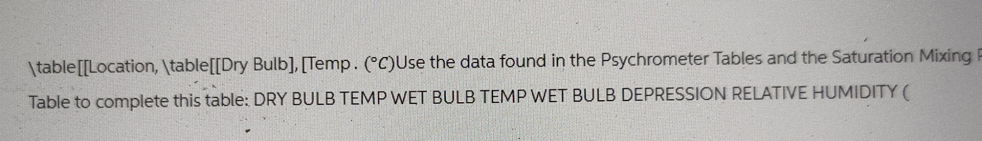 Itable[[Location, |table[[Dry Bulb], [Temp. (°C) ﻿Use | Chegg.com
