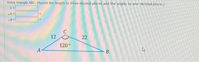 Solved Solve triangle ABC. (Round the length to three | Chegg.com