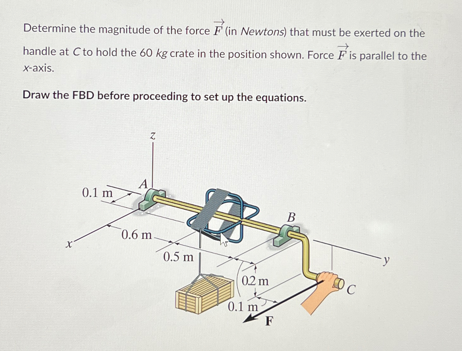 Solved Determine the magnitude of the force vec(F) (in | Chegg.com