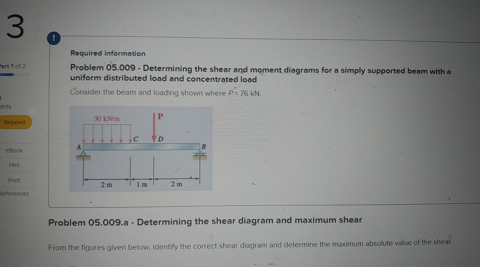 Solved 3 ! Part 1 of 2 Required information Problem 05.009 - | Chegg.com