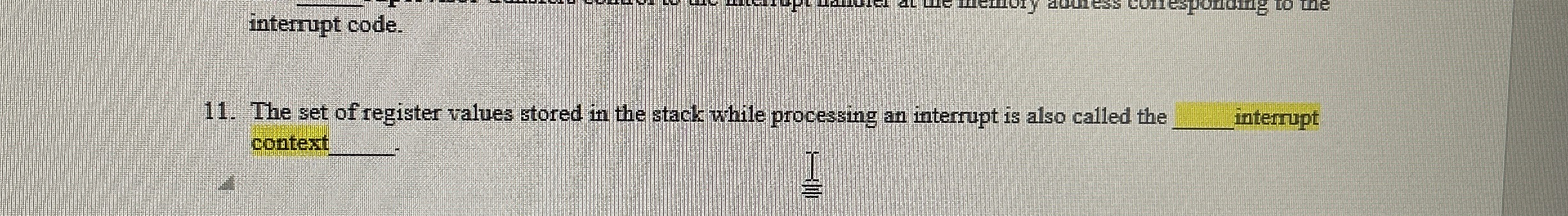 Solved The set of register values stored in the stack while | Chegg.com