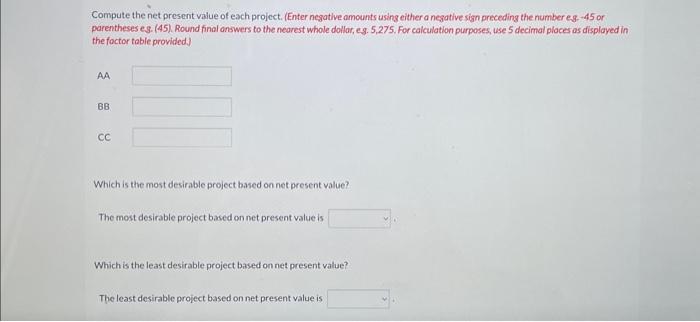 Solved Which is the most desirable project? The most | Chegg.com