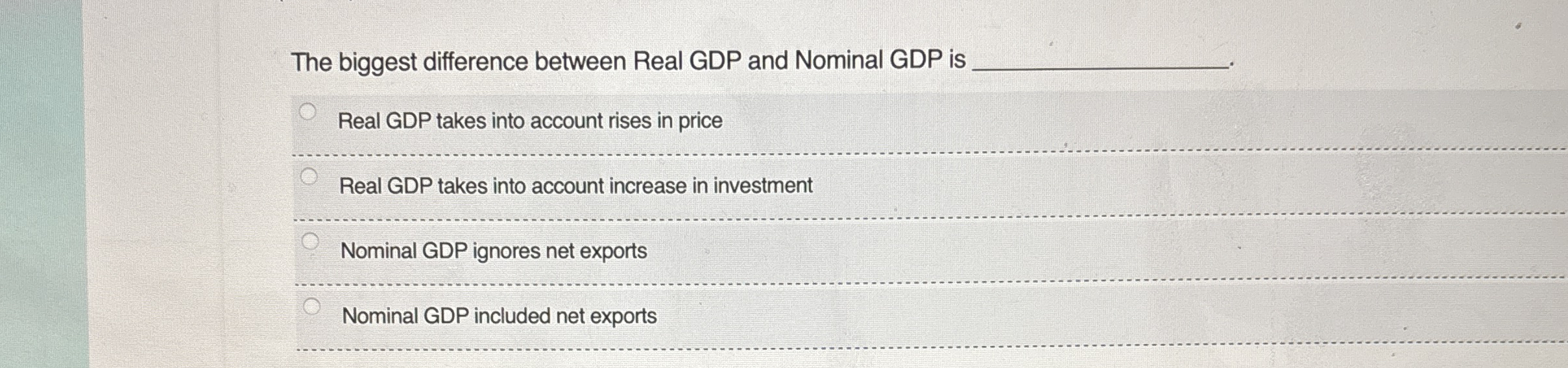 Solved The Biggest Difference Between Real Gdp And Nominal 3958