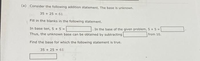 Solved a) Consider the following addition statement. The | Chegg.com