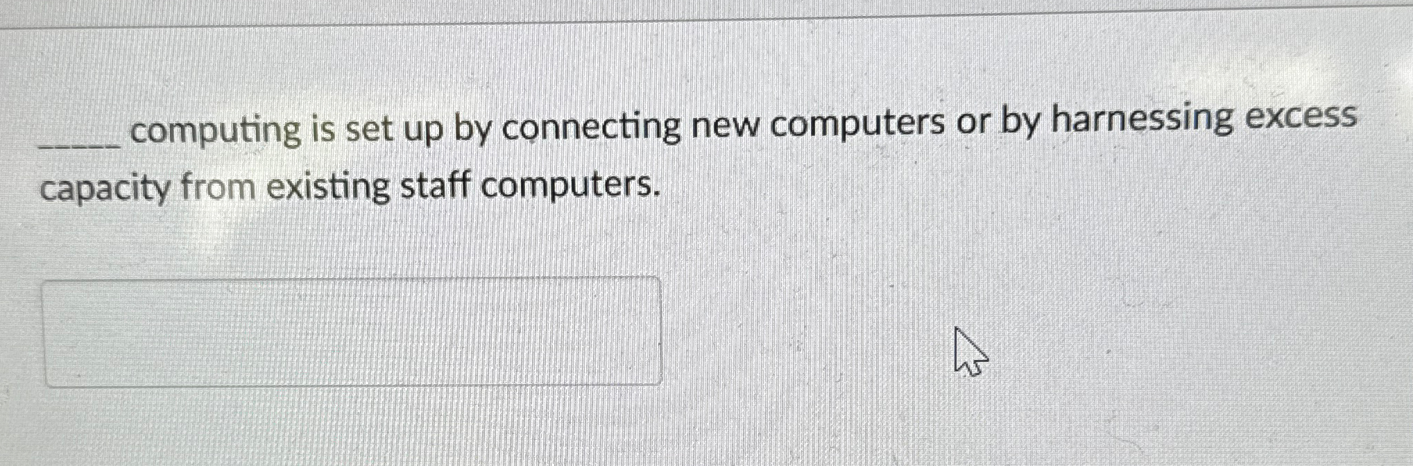 computing is set up by connecting new computers or by | Chegg.com
