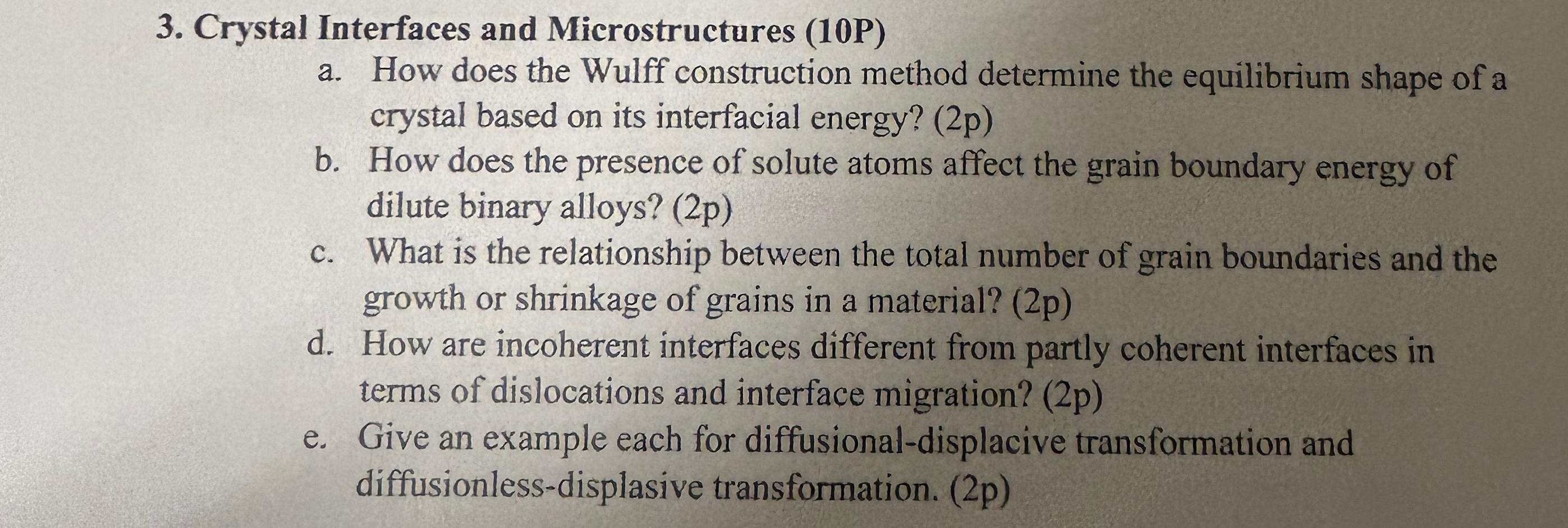 Solved Crystal Interfaces and Microstructures (10P)a. ﻿How | Chegg.com