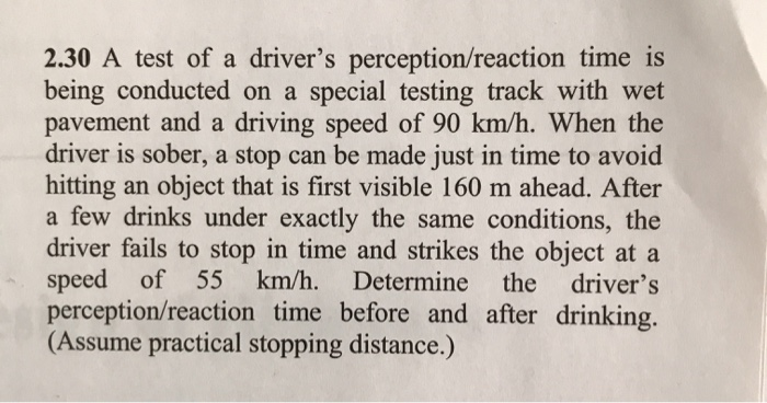 Solved 2.30 A test of a driver's perception/reaction time is | Chegg.com